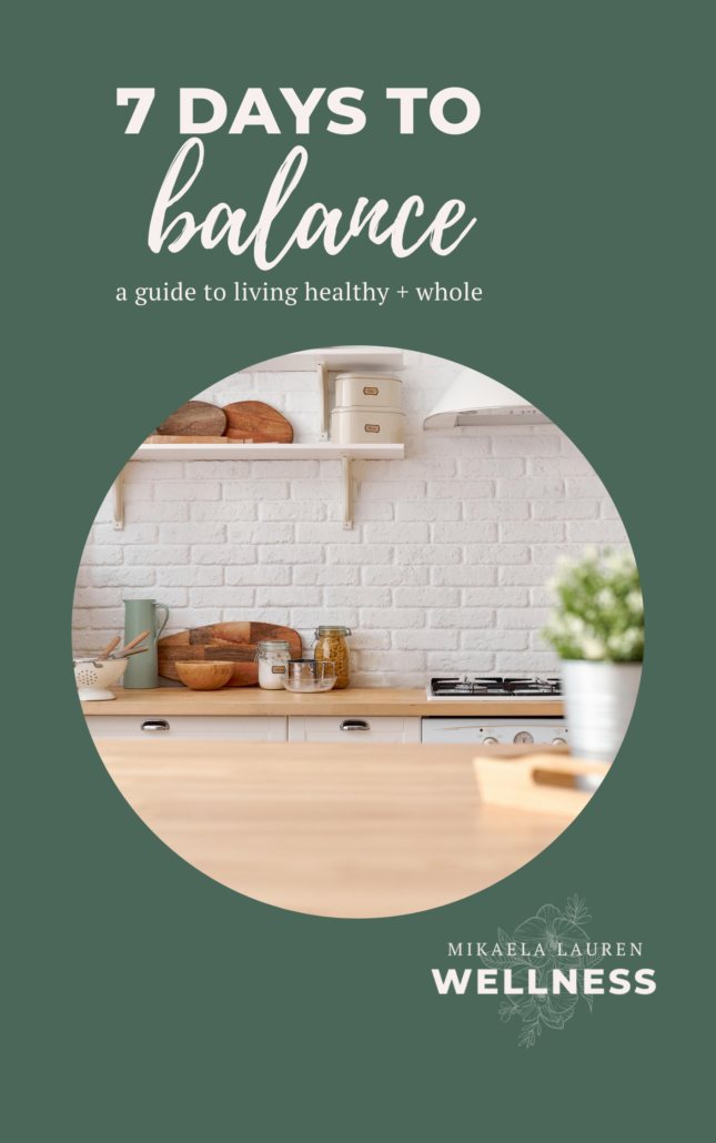 7 Days to Balance - Mikaela Lauren Wellness